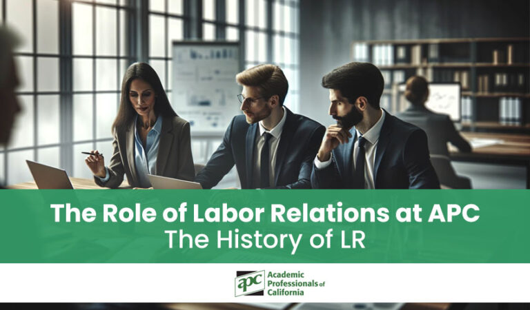 The Role of Labor Relations at APC - The History of LR - APC